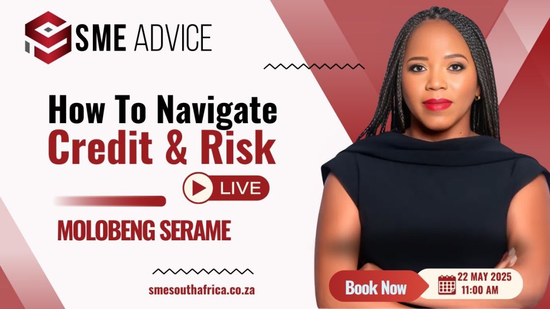 Learn How To Navigate Credit and Risk | Webinar | SME Advice