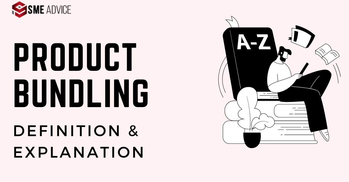 Product Bundling Explained | SME Advice