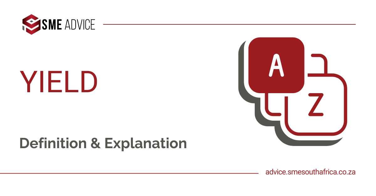 Yield Explained - Understanding Investment Returns | SME Advice